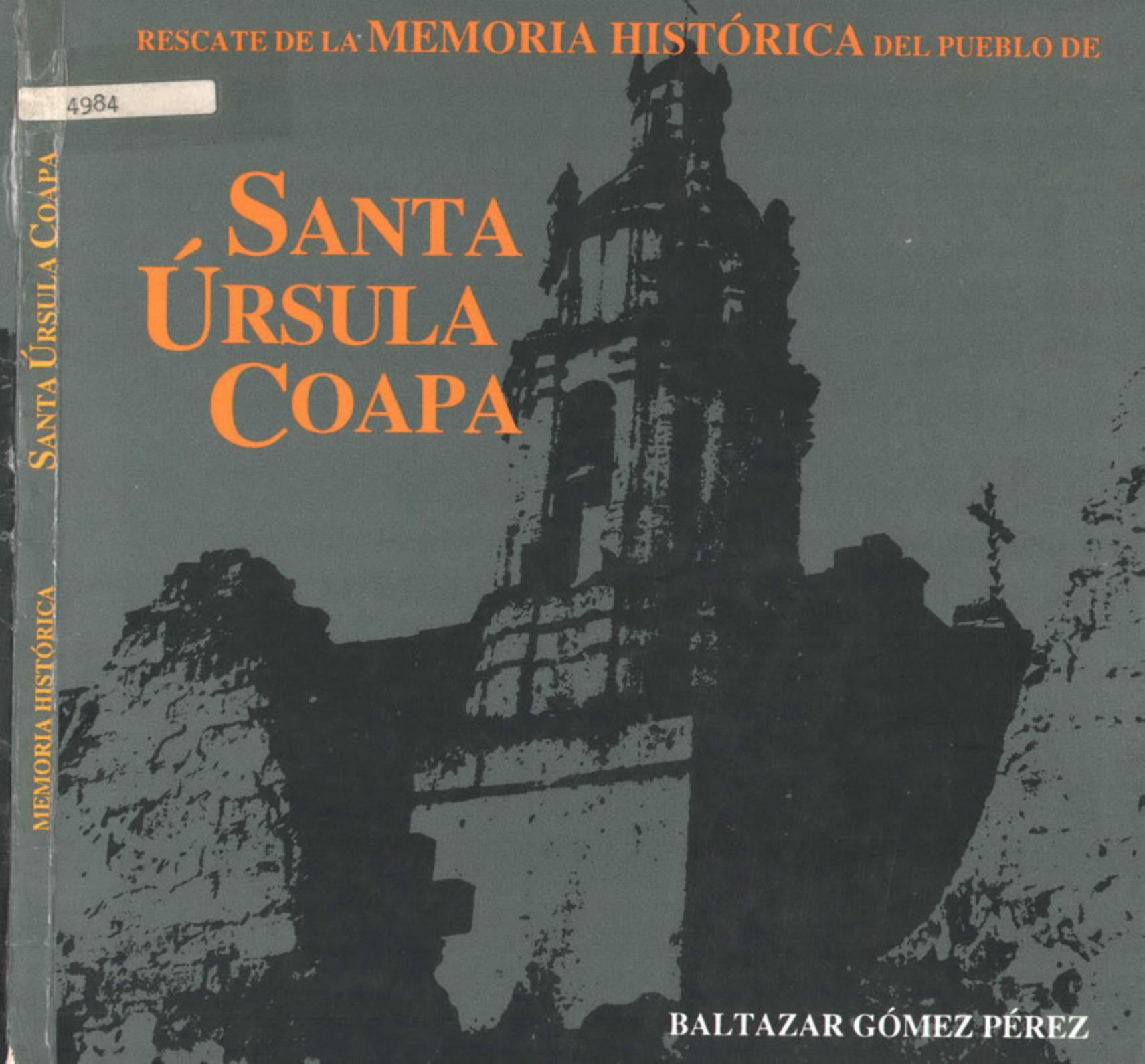 Rescate de la memoria histórica del pueblo de Santa Úrsula Coapa – CID