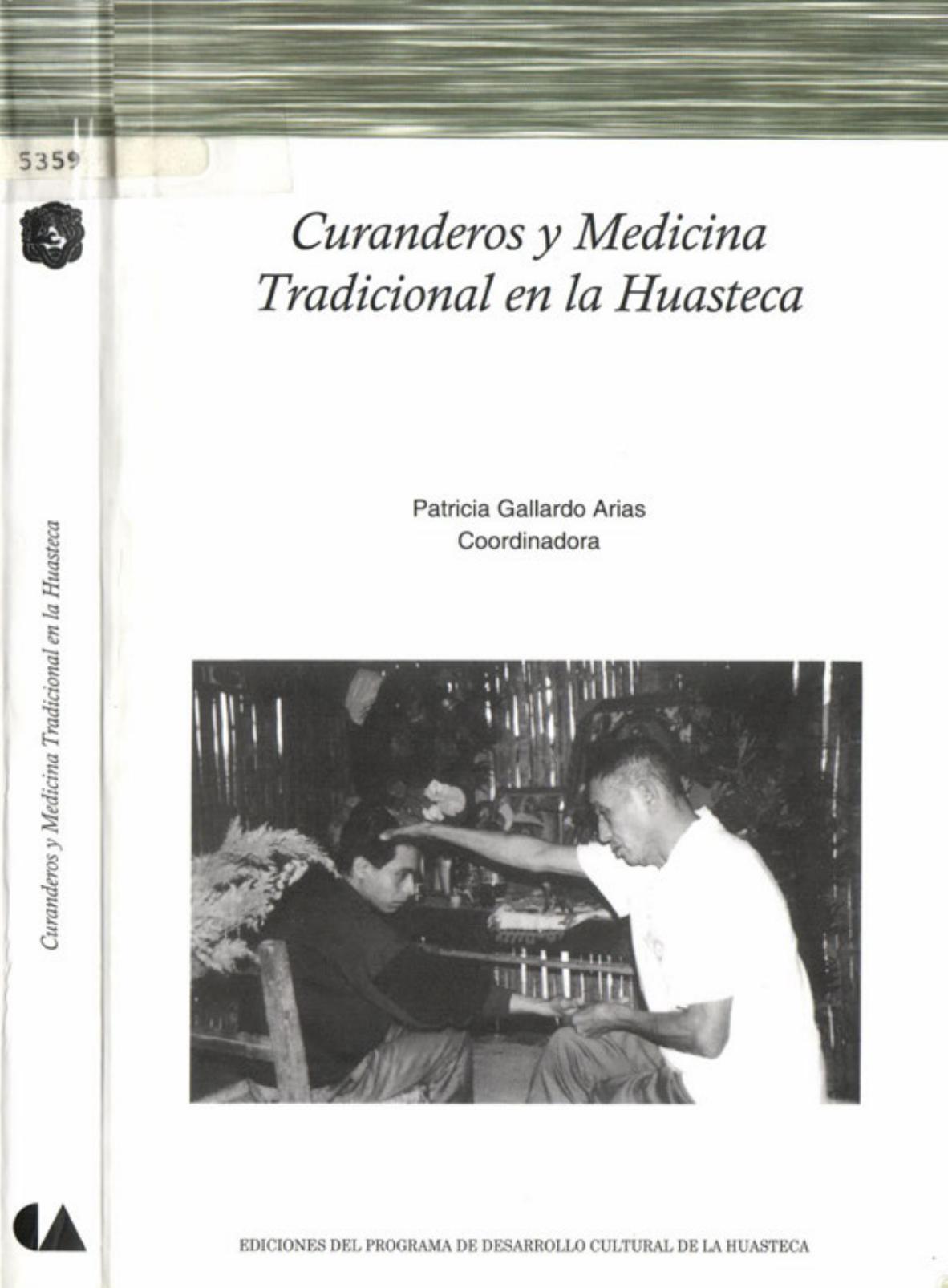 Curanderos y medicina tradicional en la Huasteca – CID